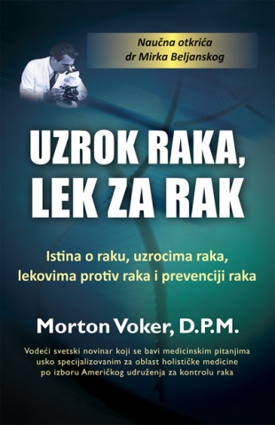 Laguna - Uzrok raka, lek za rak - Morton Voker, D.P.M. - Knjige o kojima se priča