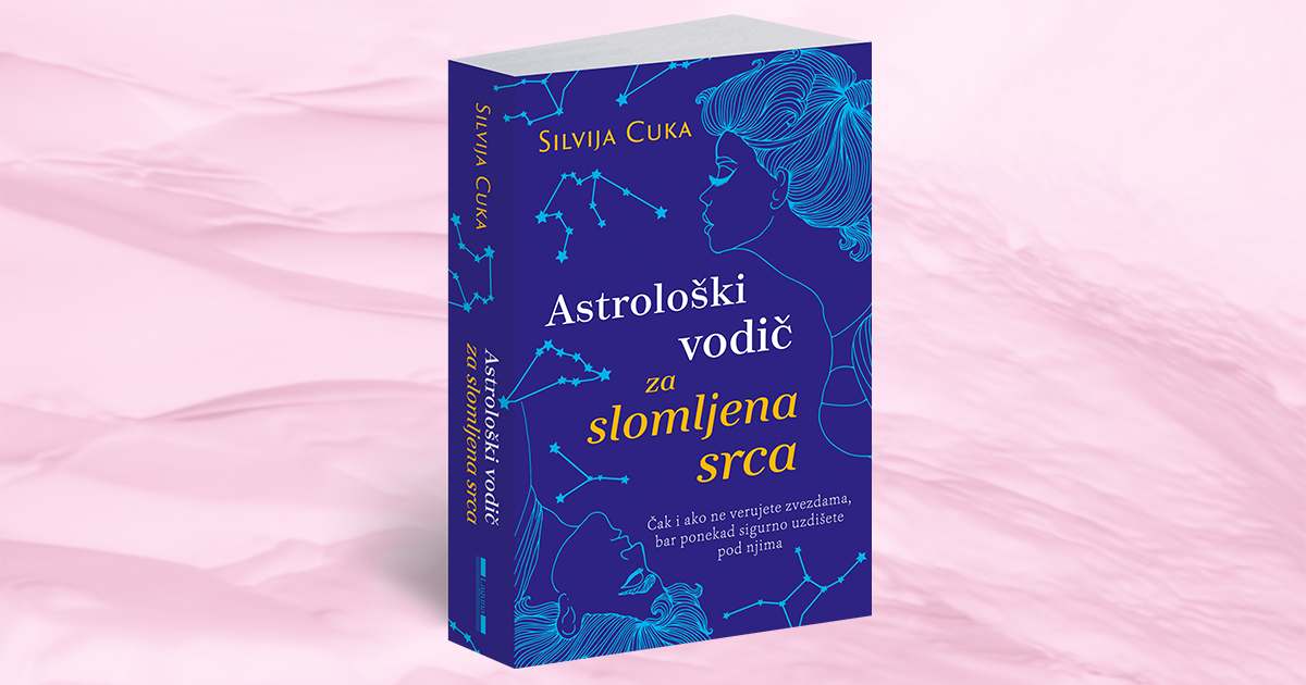 Laguna - Bukmarker - Serija „Astrološki vodič za slomljena srca“ uskoro na Netfliksu - Knjige o ...