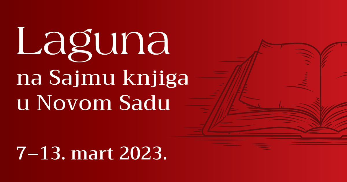 Laguna - Bukmarker - Laguna na Međunarodnom sajmu knjiga u Novom Sadu - Knjige o kojima se priča