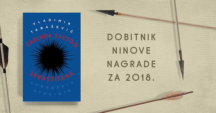 Laguna - Bukmarker - Ninova nagrada Vladimiru Tabaševiću za knjigu „Zabluda Svetog Sebastijana ...