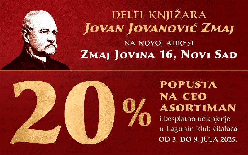 Laguna - Bukmarker - Vidimo se na novoj adresi! Delfi knjižara „Jovan Jovanović Zmaj“ od 3. jula ...