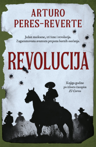 Laguna - Revolucija - Arturo Peres-Reverte - Knjige o kojima se priča