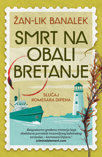 Laguna - Bukmarker - Prikaz romana „Smrt na obali Bretanje ...