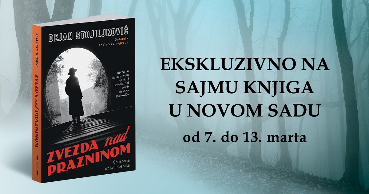 Laguna - Bukmarker - Ekskluzivno: nova knjiga Dejana Stojiljkovića na ...