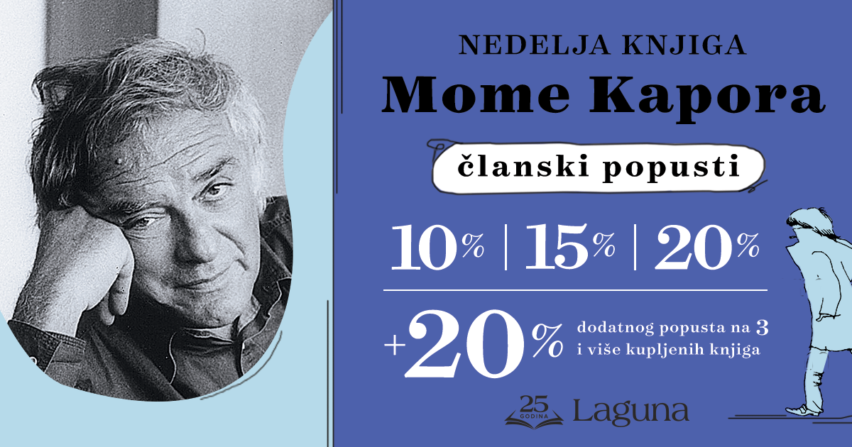 Laguna - Bukmarker - Nedelja knjiga Mome Kapora od 18. do 24. decembra ...